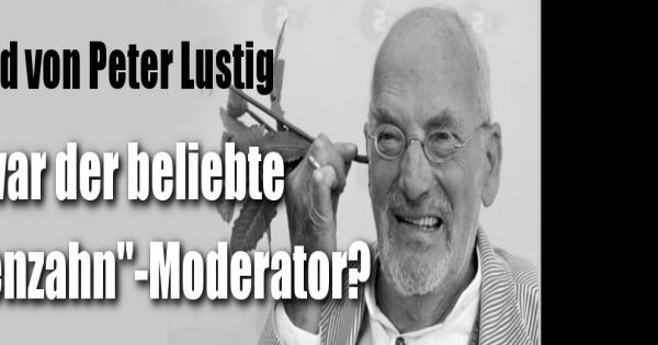 Peter Lustig ist tot: Familie und Karriere - So lebte der beliebte ...