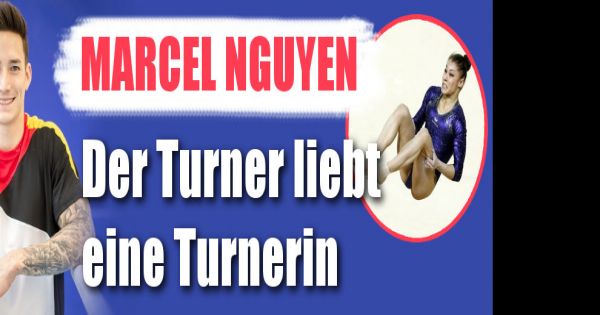 Marcel Nguyen privat: Mit dieser Schönheit ist der "heißeste Teilnehmer ...